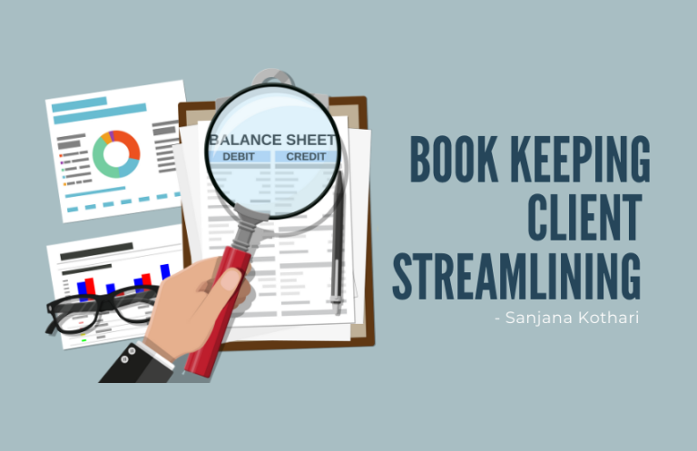 Book Keeping – Client Streamlining | Xcelerate Business Advisory LLP